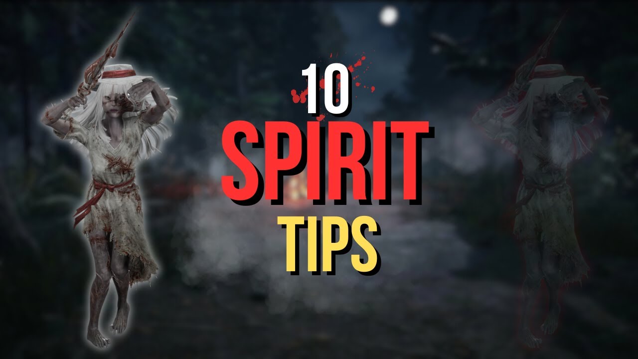 10 Spirit Tips to Become a DBD God - YouTube