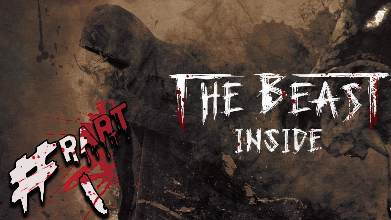 THE BEAST INSIDE Gameplay Walkthrough Part-1 (Intro) - YouTube