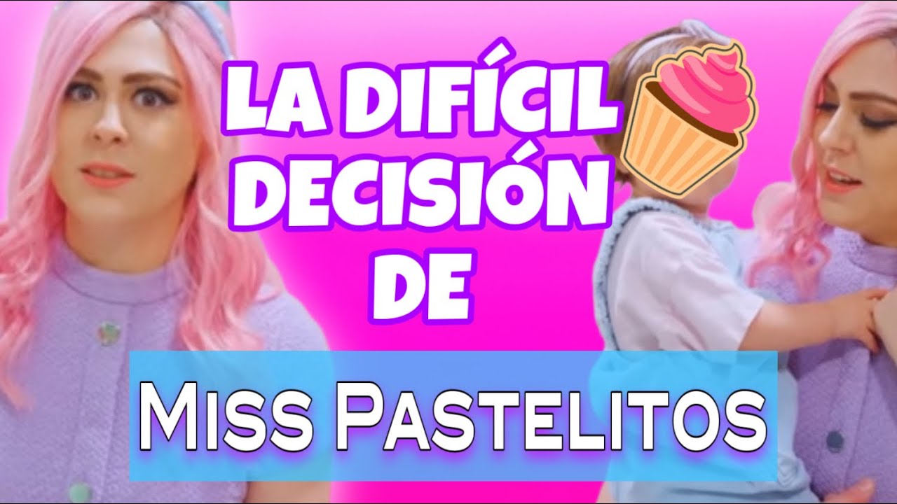 LA DECISIÓN DE MISS PASTELITOS Y EL ADIÓS DE EMMA / APLAUSOS PARA ESTOS ...