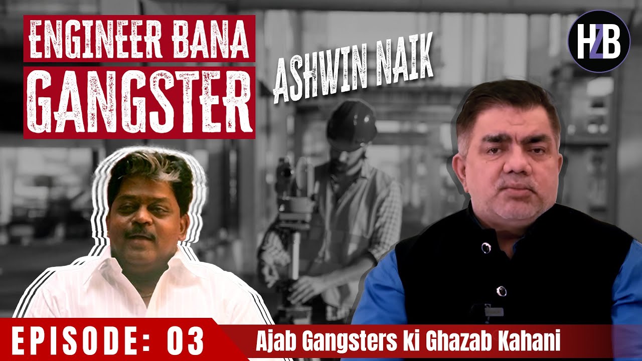 EP03 | Engineer Bana Gangster- Ashwin Naik | Ajab Gangsters Ki Ghazab Kahani | #hussainzaidi # ...