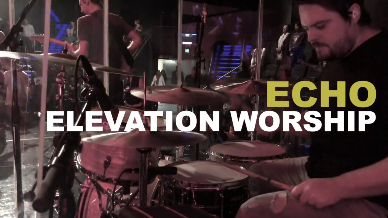 Echo - Elevation Worship (Live Cover) - YouTube