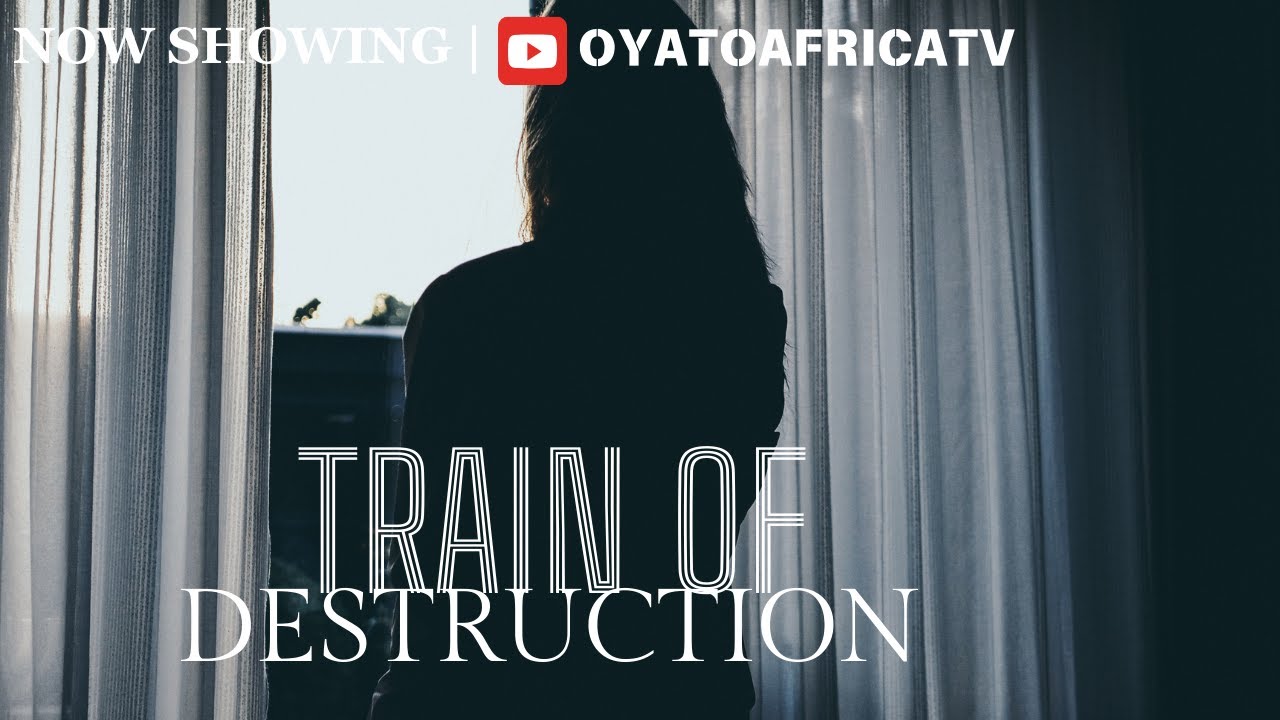 Train of Destruction | Latest Nollywood Movie | Yemi Awomodu | Abike ...