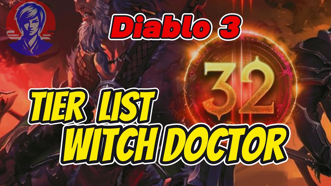 Diablo 3 Season 32 WD Tier List & Builds Tweaks -Ethereal - YouTube