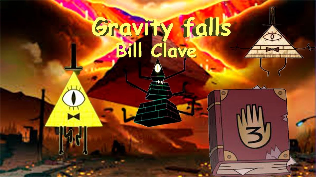 Bill clave Gravity falls - YouTube