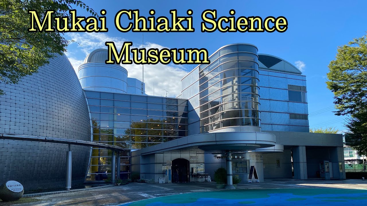 MUKAI CHIAKI SCIENCE MUSEUM IN JAPAN - YouTube