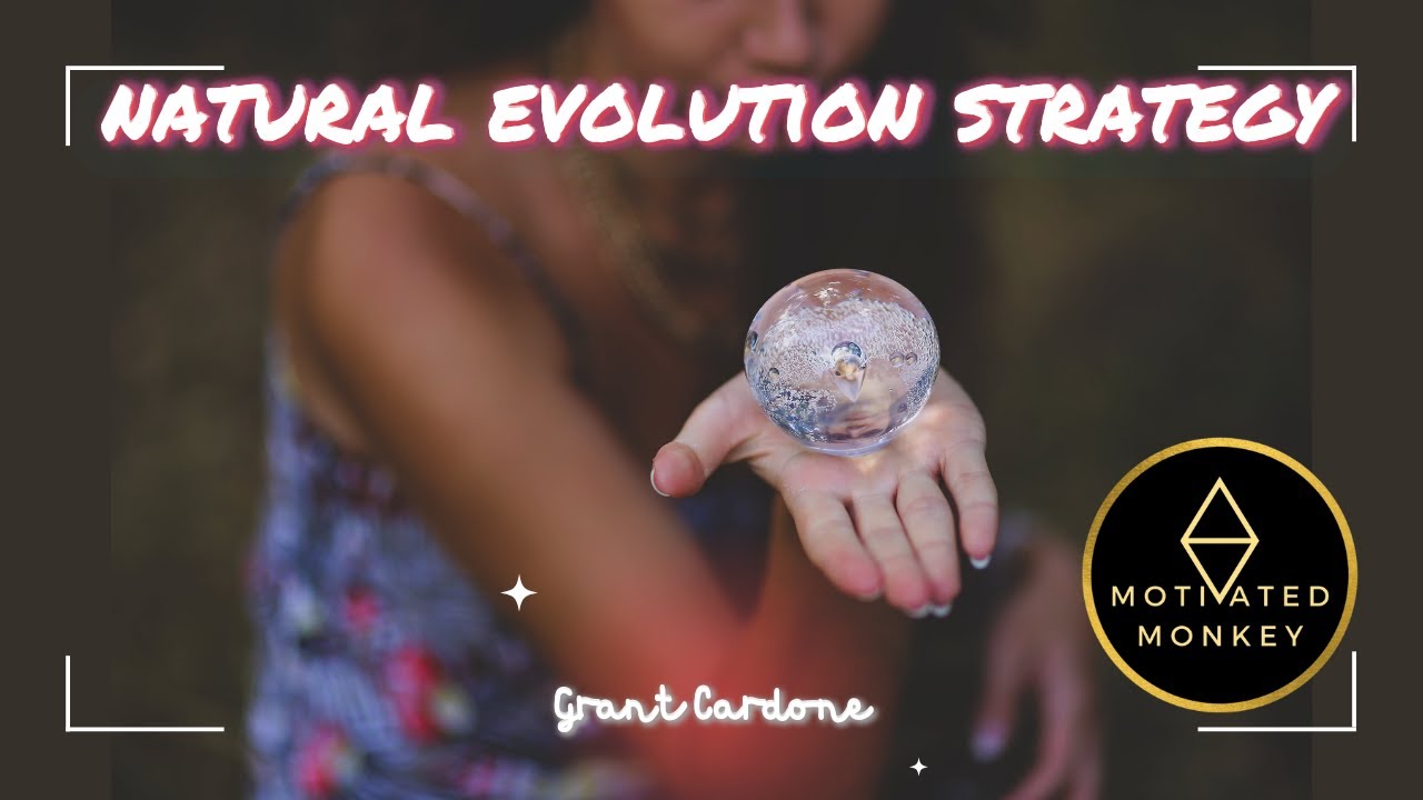 Natural Evolution Strategy | Grant Cardone - YouTube