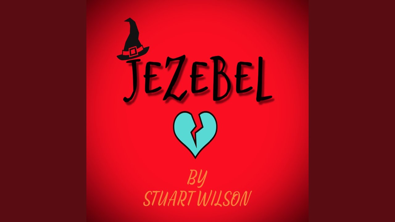 Jezebel - YouTube