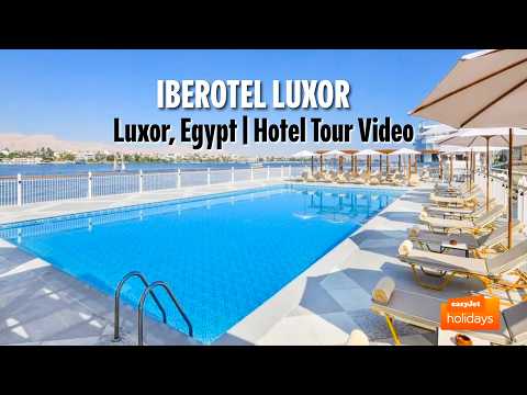 Iberotel Luxor - Luxor, Egypt | Hotel Tour Video