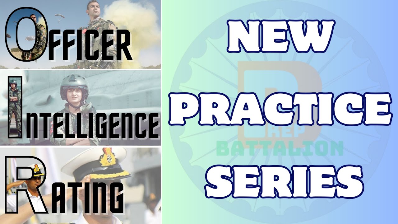 NEW OIR PRACTICE | NDA/CDS/AFCAT/SSC Tech/JAG/NCC Entry/SSC IT NAVY/TGC ...