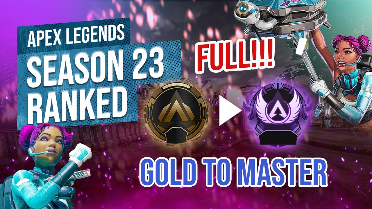 APEX LEGENDS RANKED SEASON 23 FULL GAMEPLAY | GOLD to MASTER - YouTube