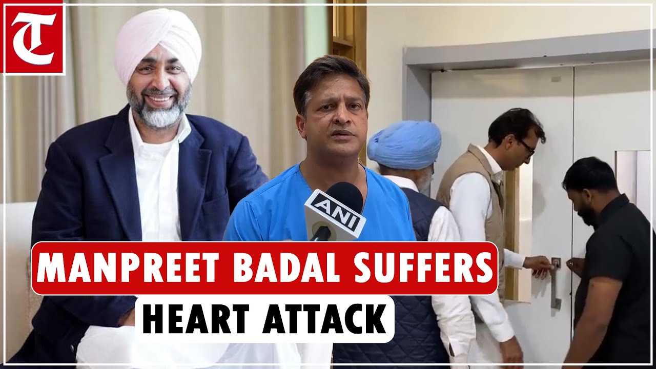 Former Punjab finance minister Manpreet Badal suffers heart attack ...