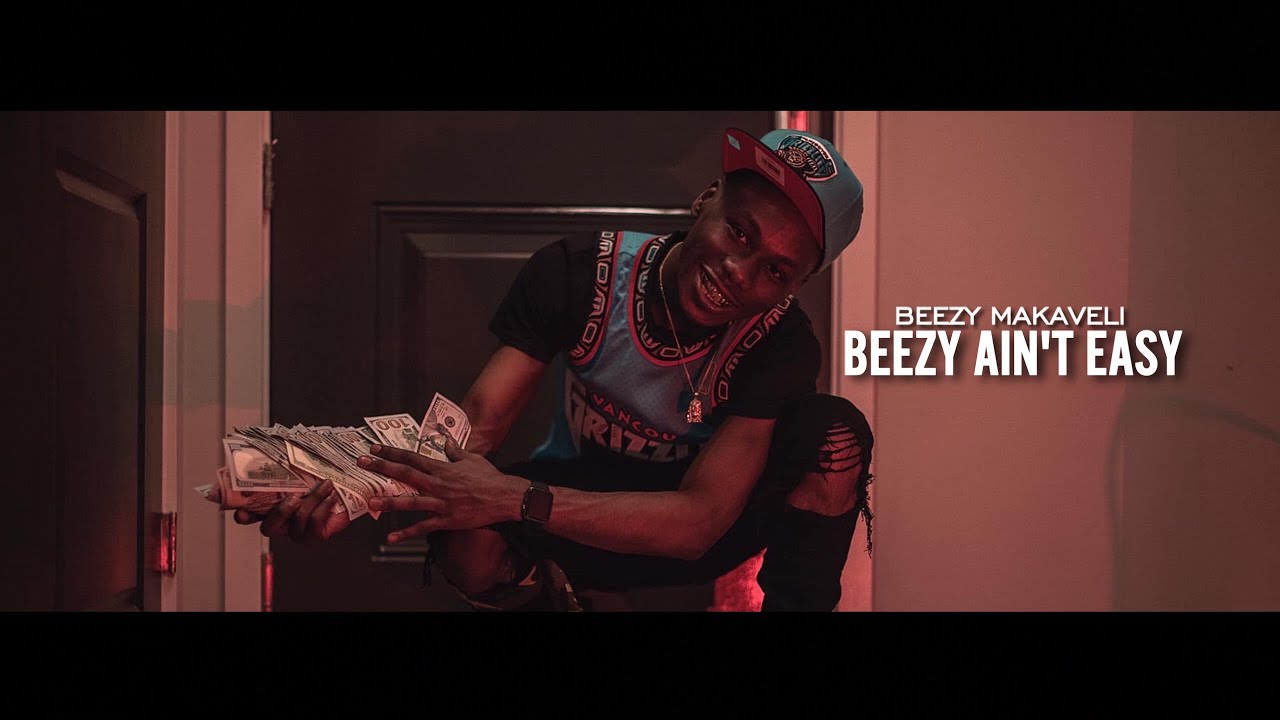 Beezy Makaveli - BEEZY AIN'T EASY (Official Music Video) - YouTube