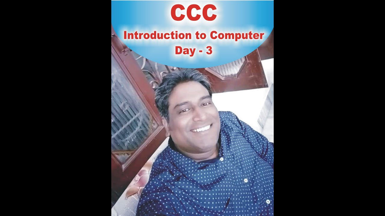 CCC - Introduction to Computer - Day 3 - YouTube