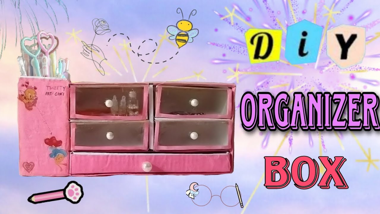 DIY organizer box | pencil holder| Tweety Art Craft - YouTube