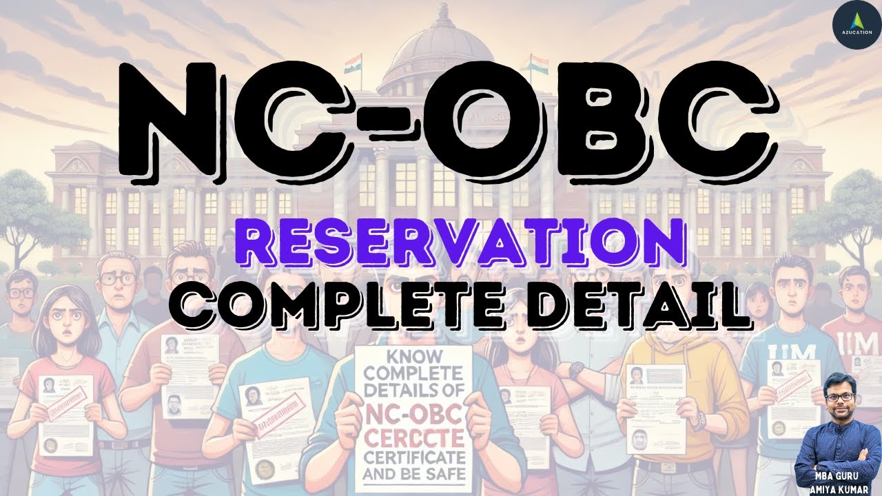 NC-OBC Criteria Explained: Complete Details & Updates for IIMs MBA ...