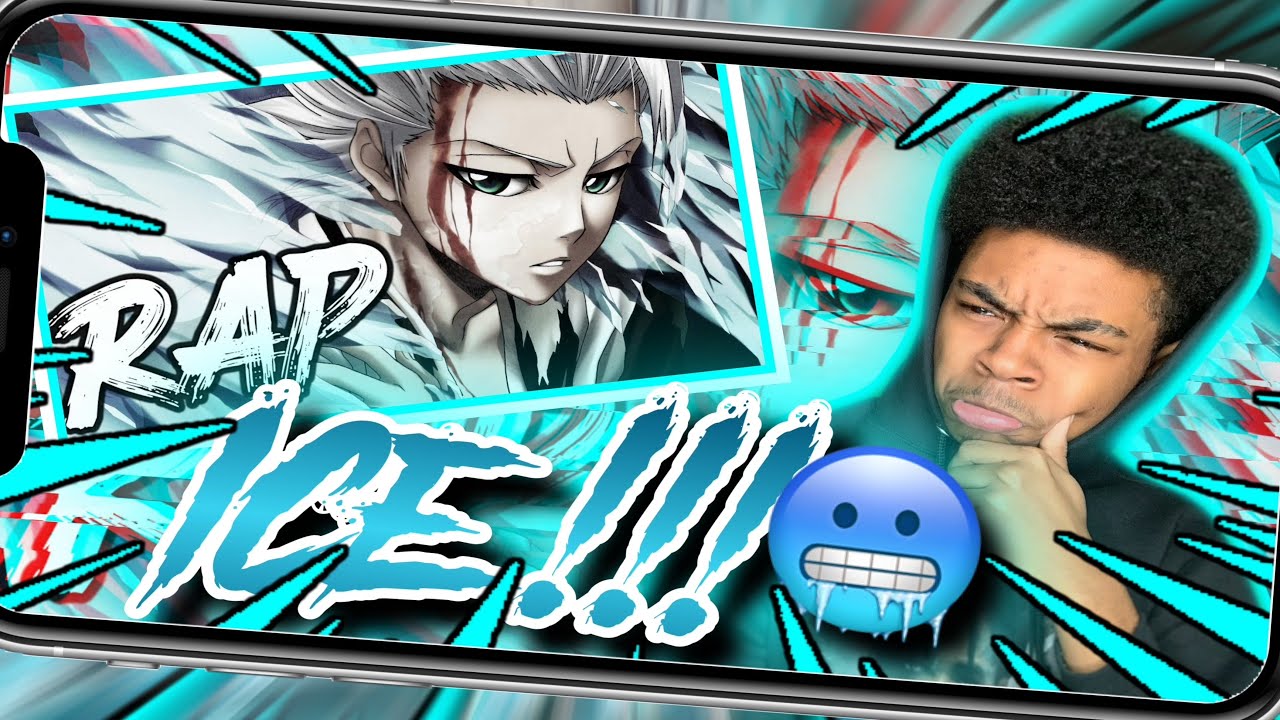 Tōshirō Hitsugaya Rap Song | "Ice" | DizzyEight ft. SL!CK [BLEACH ...