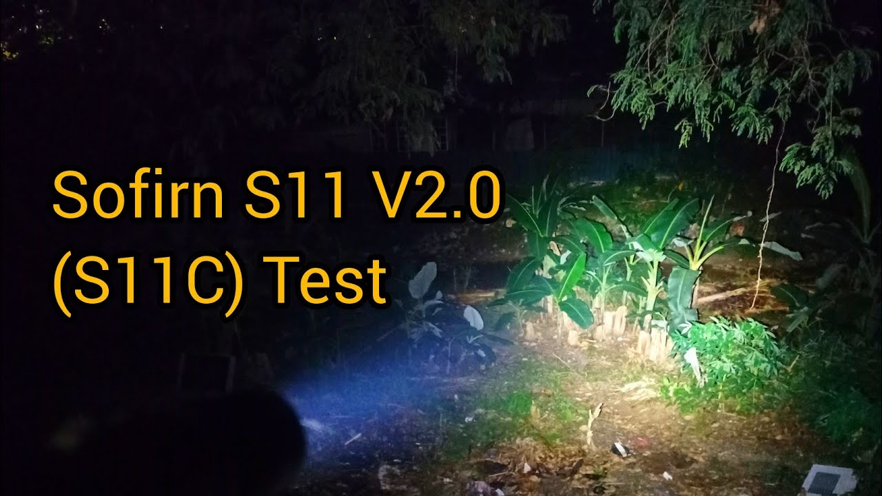 Sofirn S11 V2.0 (S11C) Test - YouTube