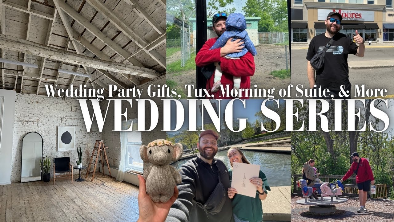 WEDDING SERIES: Wedding Party Gifts, Tux Fitting, Flower Girl and Ring ...