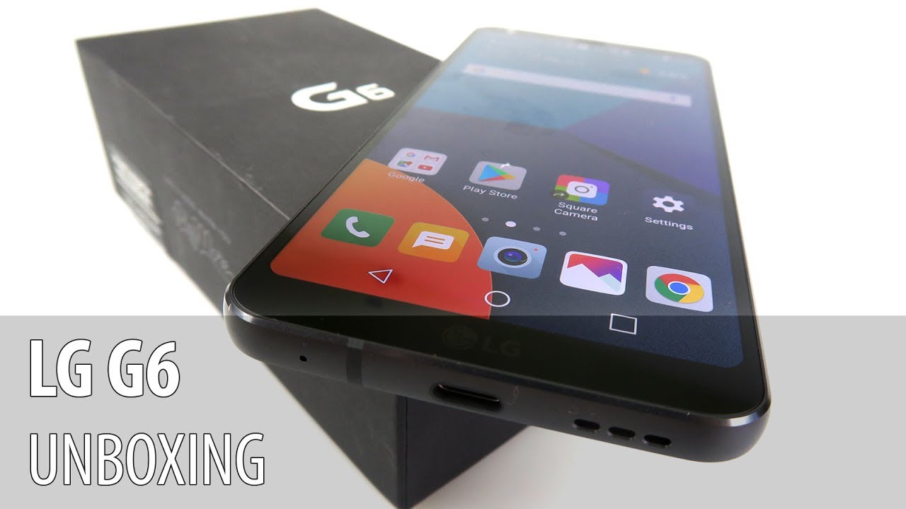 LG G6 Unboxing (18:9 Curved Corner Screen) - YouTube