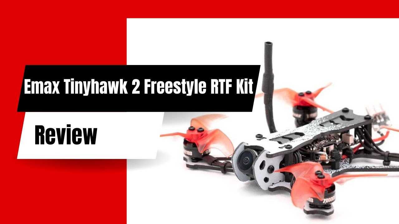 Emax Tinyhawk 2 Freestyle RTF Kit Review - YouTube
