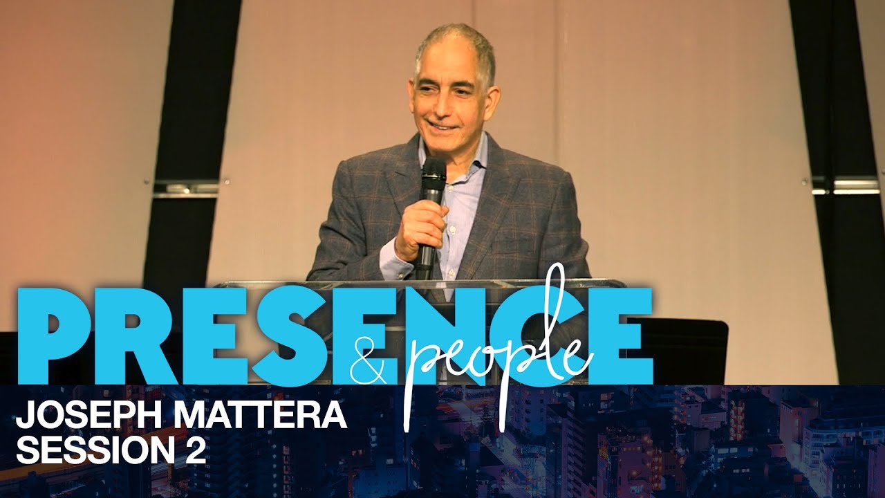 Travailing Prayer // Joseph Mattera // Session 2 // Presence & People ...