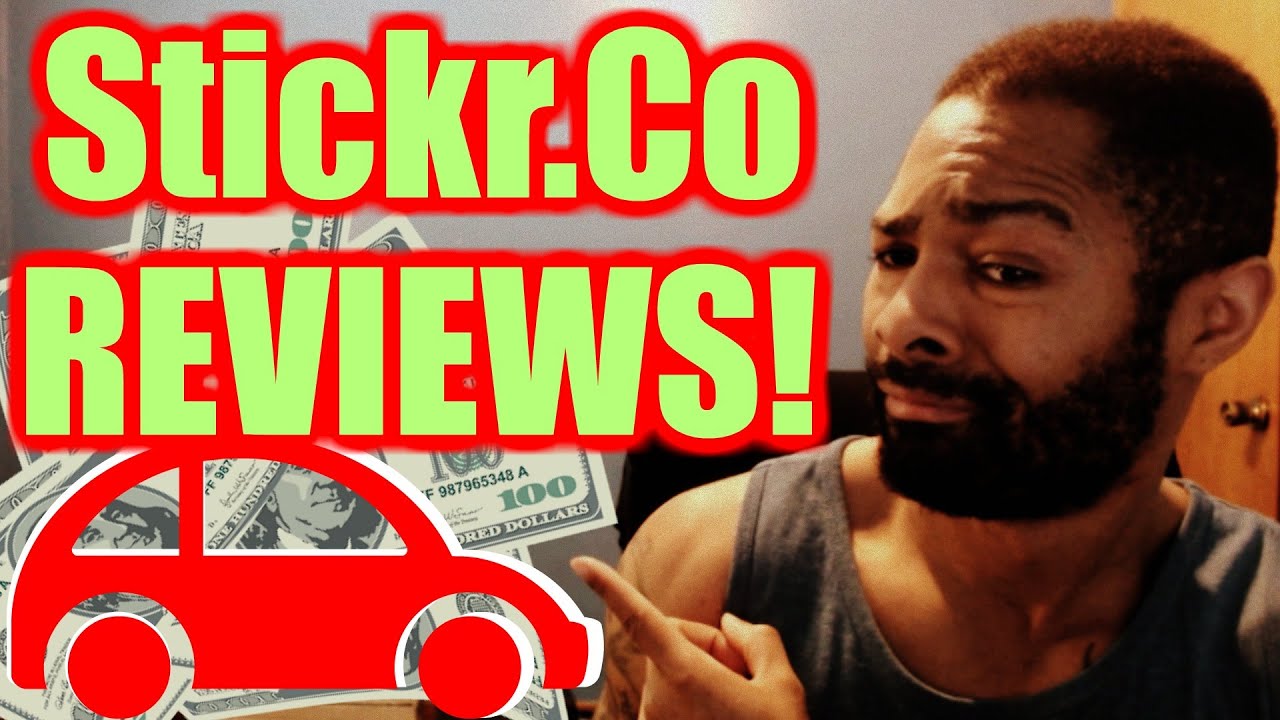 Stickr.Co REVIEWS!! Is Stickr.Co Worth It? (Get Paid To Advertise On ...