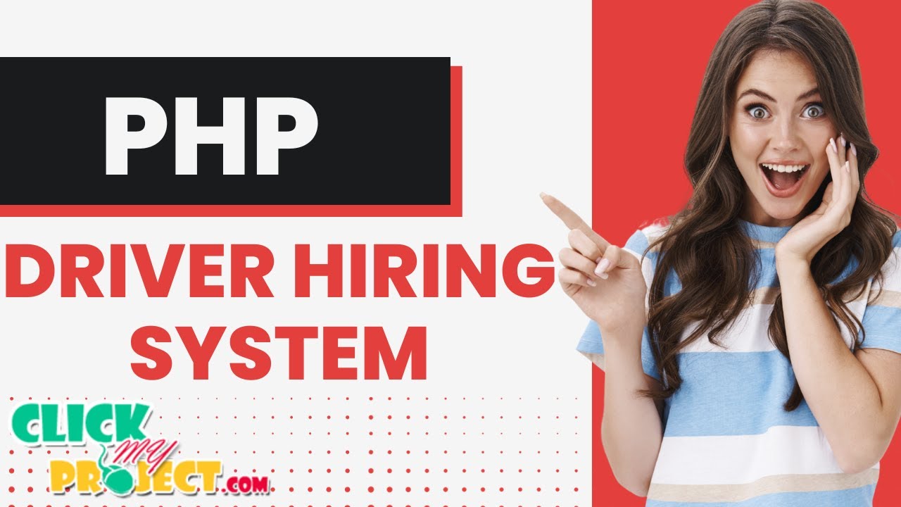 Php Application Project Driver Hiring System Clickmyproject Youtube 9353