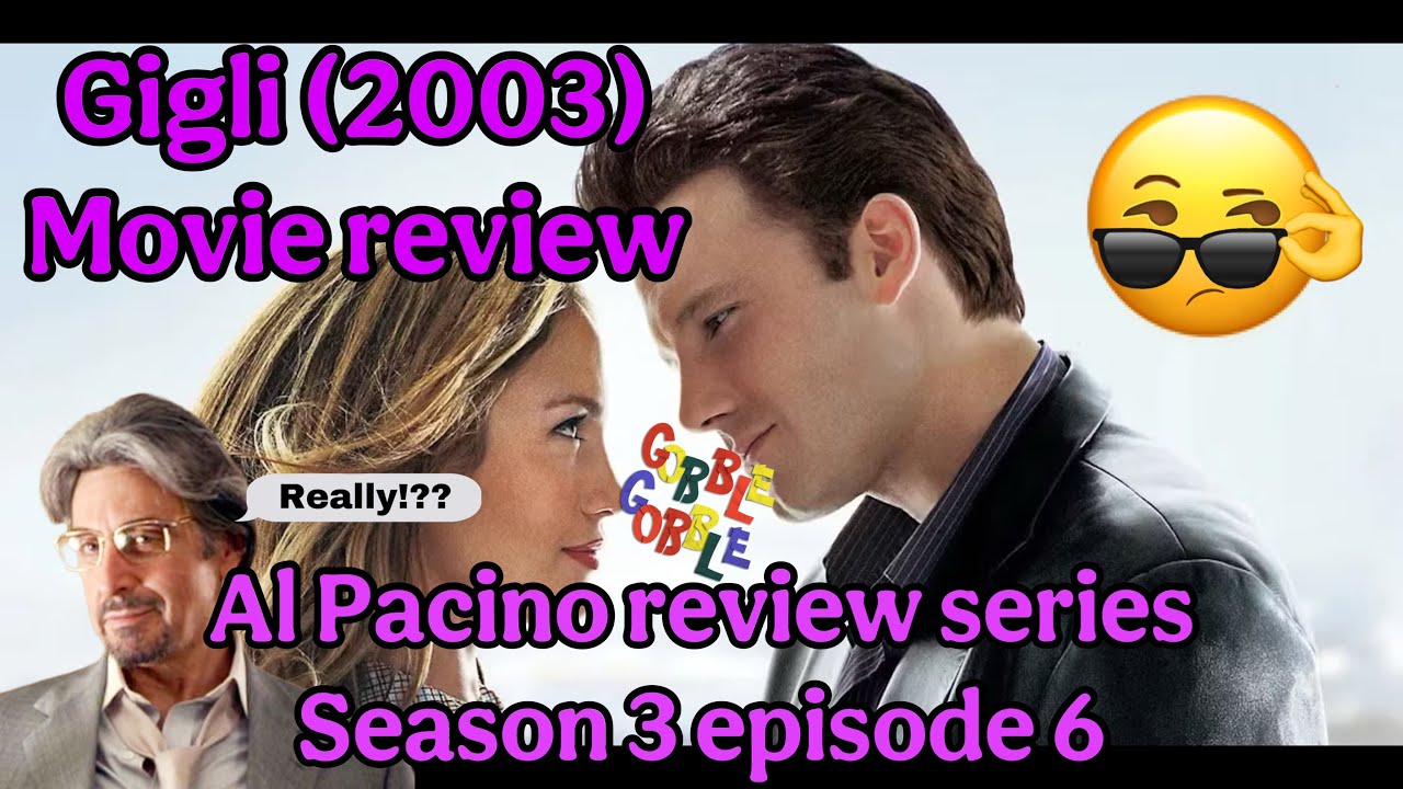“Gigli” (2003) Al Pacino movie review/rant - YouTube