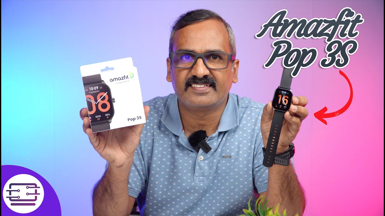 Amazfit POP 3S Review- A Stylish and Feature rich Smartwatch for Rs ...