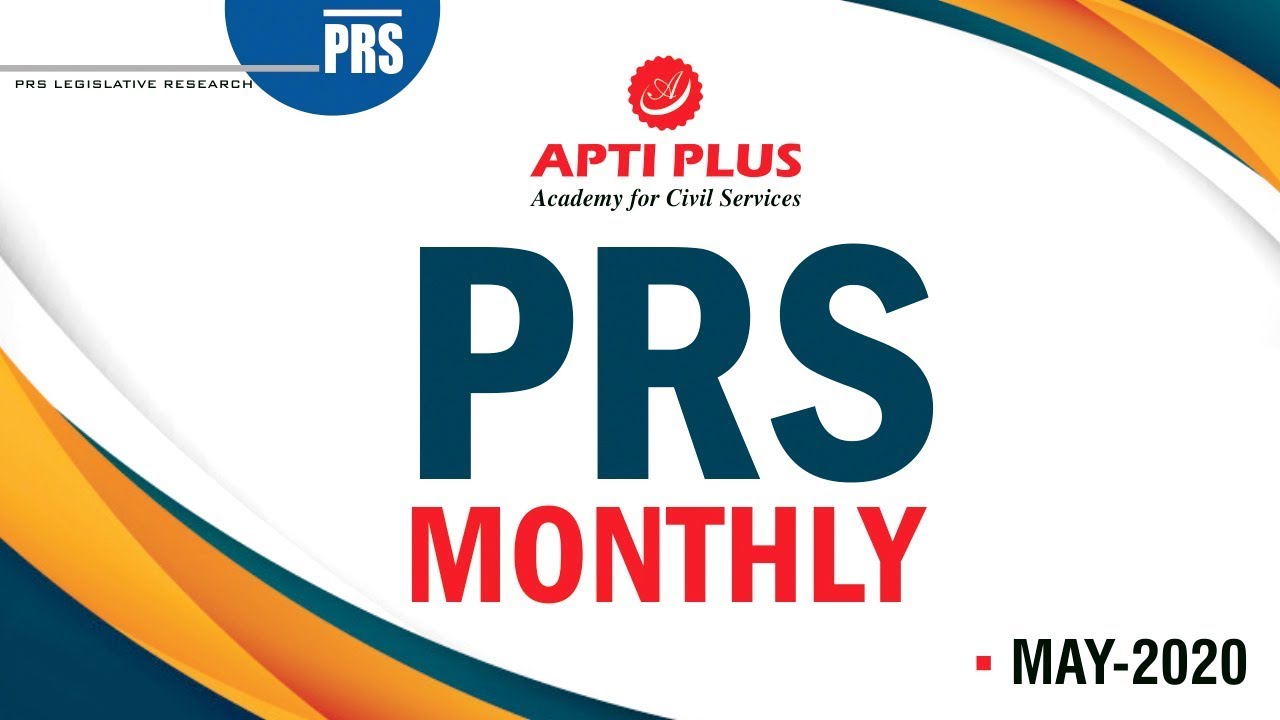 MONTHLY POLICY REVIEW - (MAY-2020 ) PRS LEGISLATIVE RESEARCH - YouTube