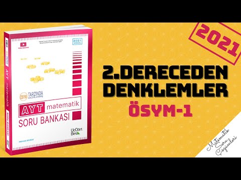 345 AYT 2021 MATEMATİK 2.DERECEDEN DENKLEMLER ÖSYM-1 ÇÖZÜMLERİ #ayt #tyt