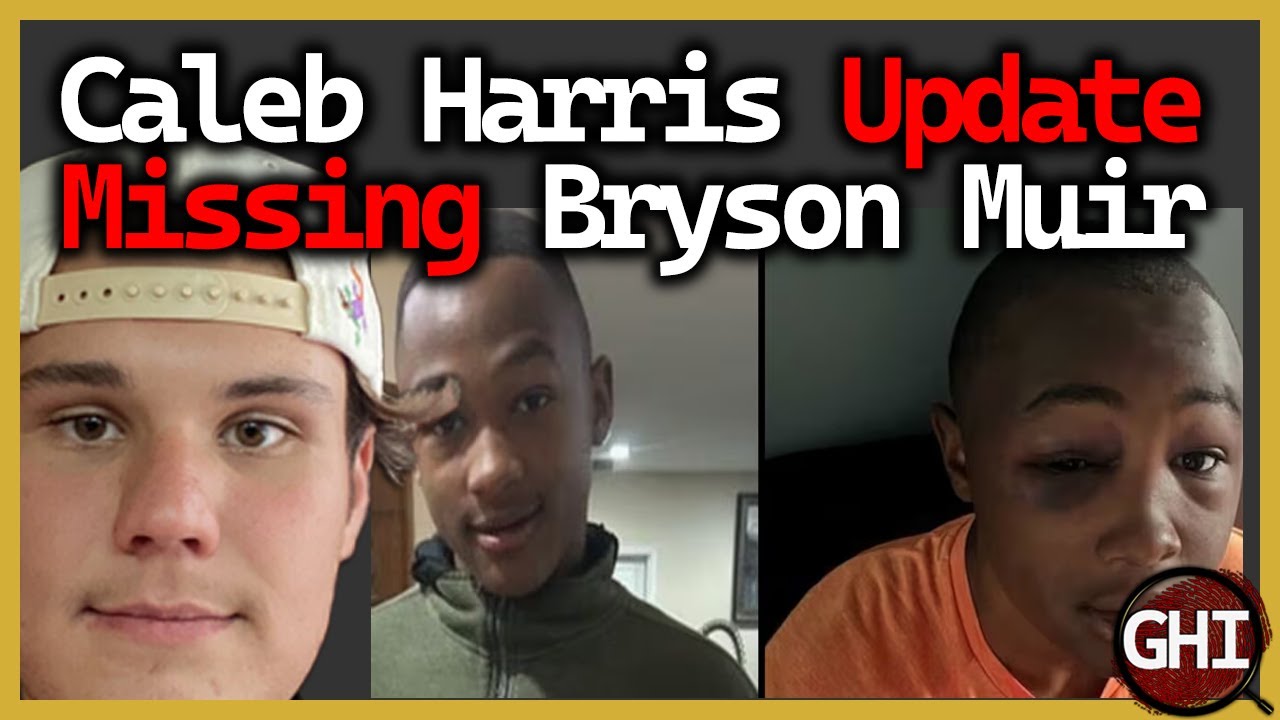 Caleb Harris Proof Update - Bryson Muir Missing. #calebharris # ...