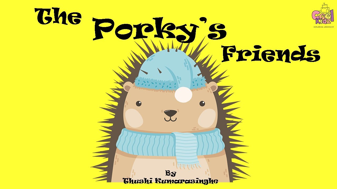 Kids Story by Cool Kids - The Porky's friends - YouTube