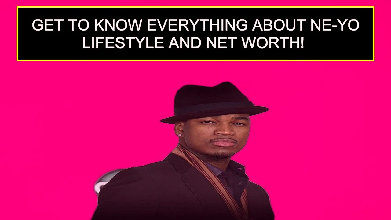 Get To Know Everything About Ne-Yo Lifestyle And Net Worth! - YouTube