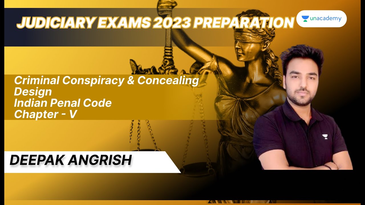Criminal Conspiracy & Concealing Design | Indian Penal Code | Chapter ...