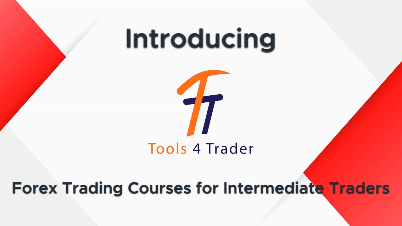 Tools 4 Trader - Forex Trading Course for Intermediate Traders. - YouTube