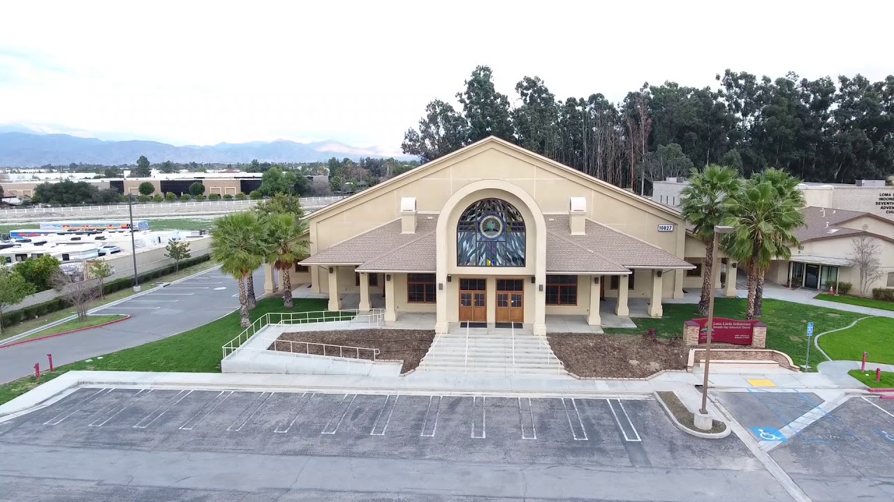 Loma Linda Indonesian SDA Church - YouTube