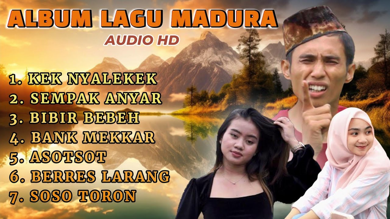LAGU MADURA LUCU/FULL ALBUM LUCU/MP3/FAQIH TAKESA FT BOHENK FT NINGSIH ...
