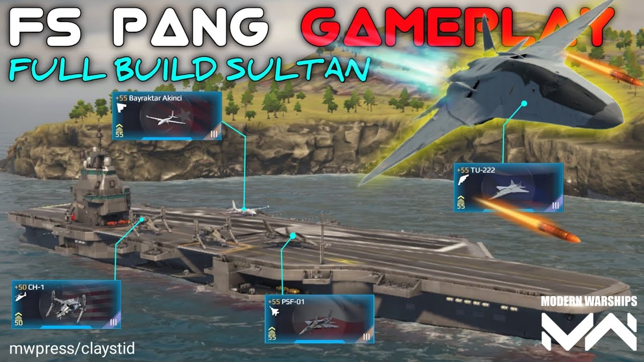 fs pang modern warships | full vip build bulan maret gameplay 🔥🔥 - YouTube