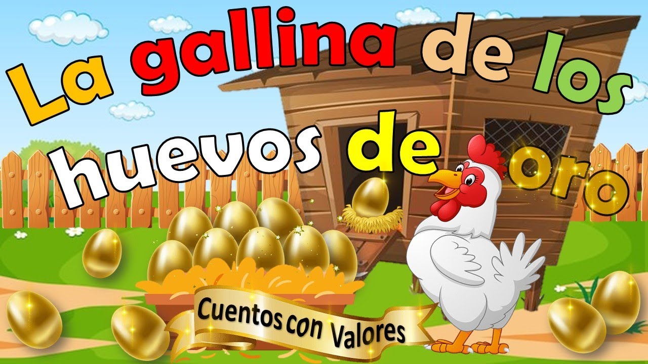 La gallina de los huevos de oro | Cuentos infantiles | Cuentos con ...