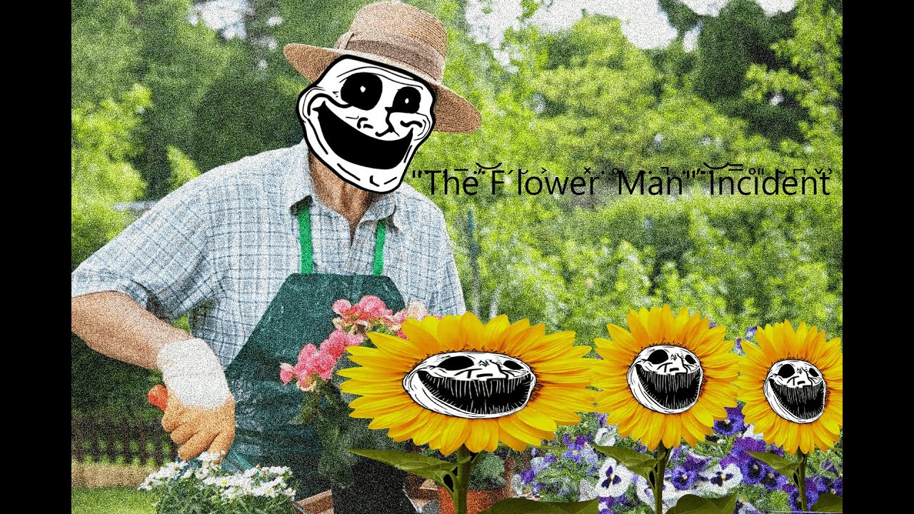 Trollge: "The Flower Man" Incident - YouTube
