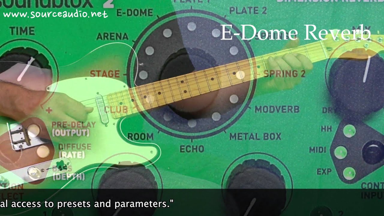 Source Audio Dimension Reverb Soundblox 2 - YouTube