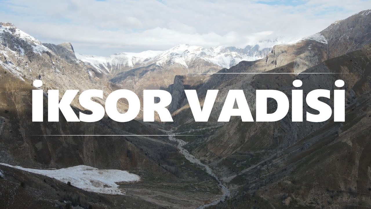 İksor Vadisi (Dersim) - YouTube