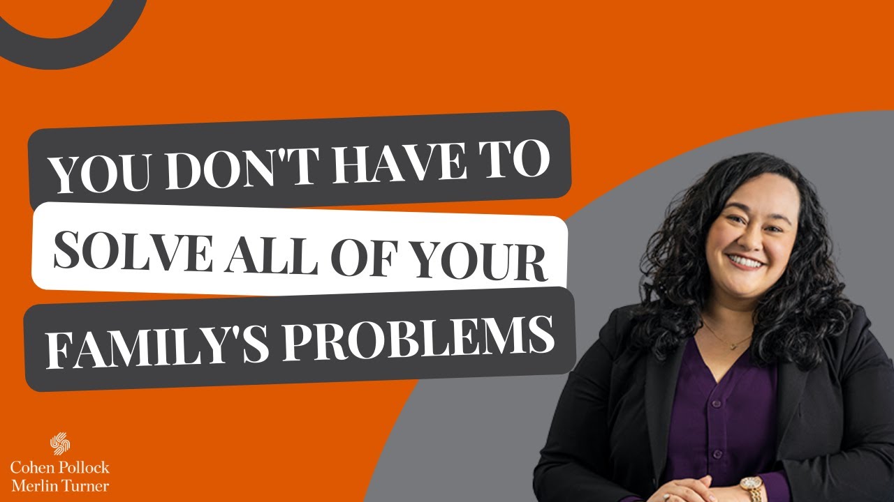 You don’t have to solve all of your families problems. | Family Wealth ...