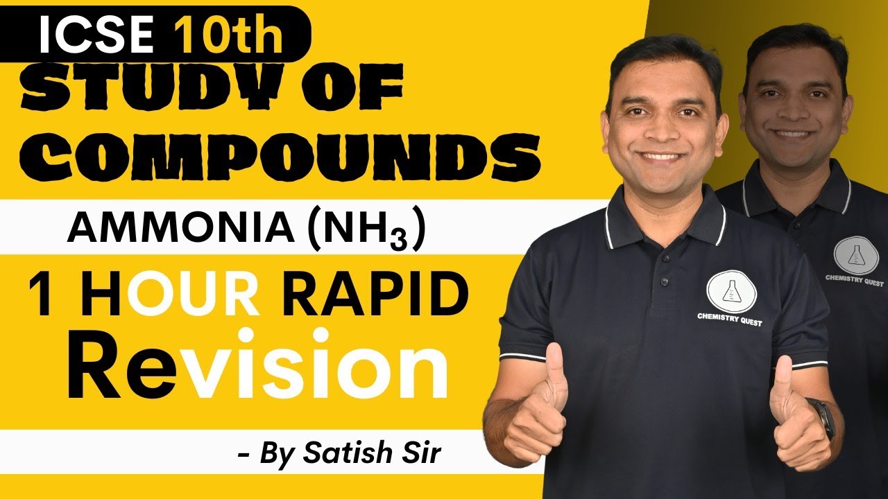 Ammonia| NH3 ONE SHOT | Study Of Compounds | ICSE Class 10 | Complete ...