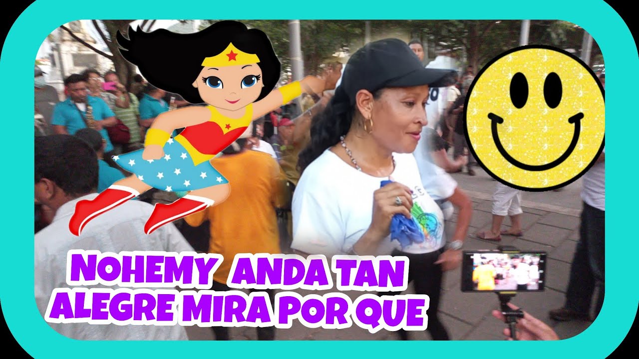NOHEMY anda tan alegre que ella muestra su linda dentadura - YouTube