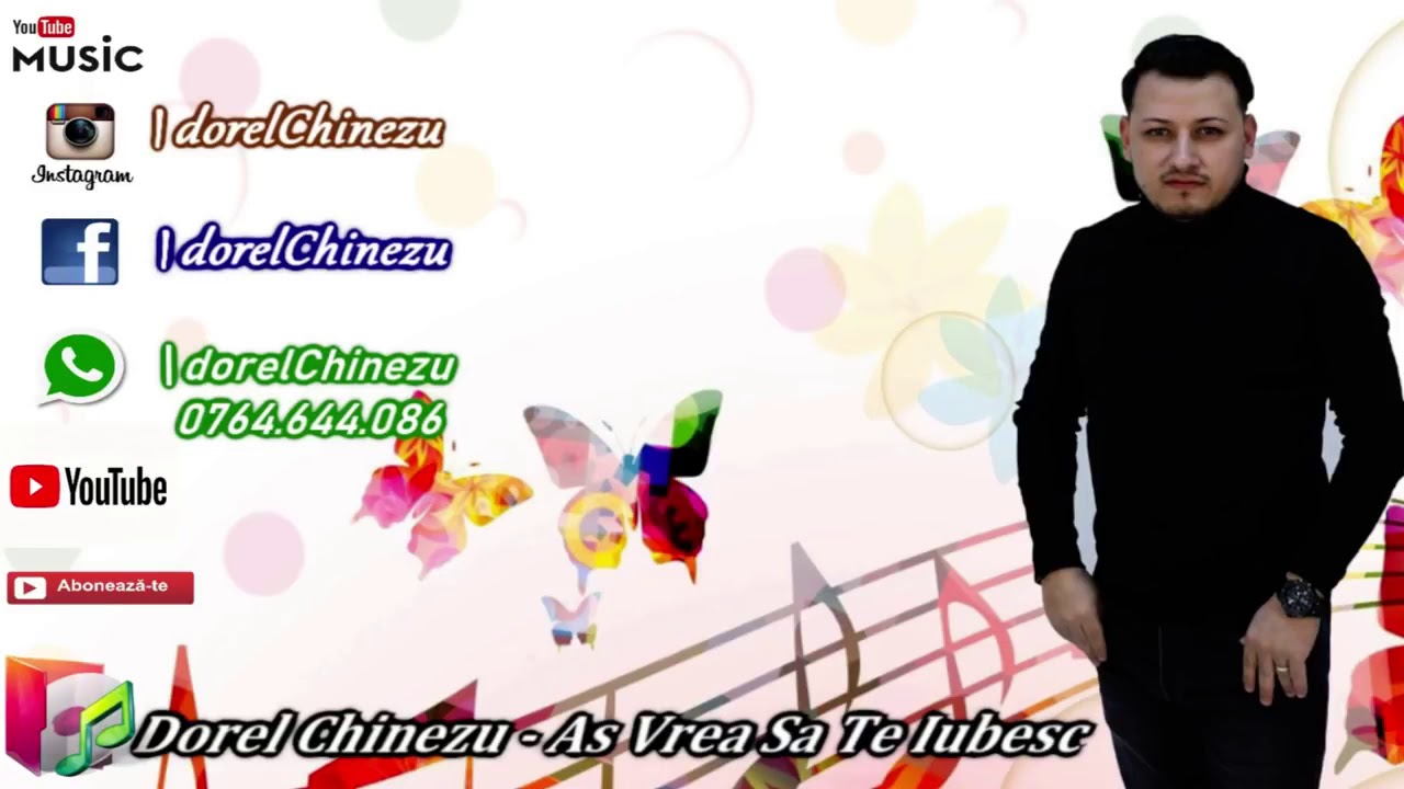 Dorel Chinezu - As Vrea Sa Te Iubesc 2018 2019 - YouTube