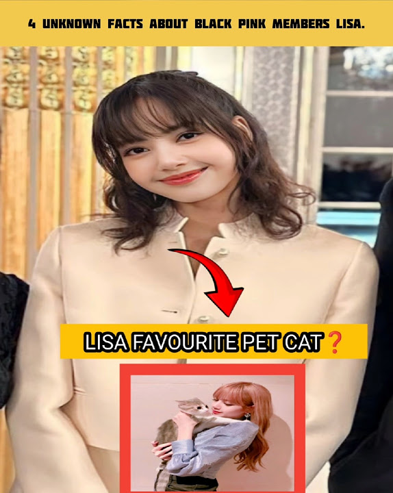 4 Unknown Facts About Black Pink Members Lisa 😶‍🌫️#blackpink #lisa # ...