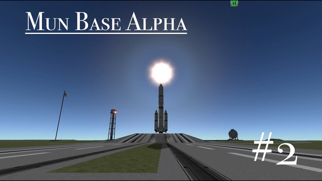 KSP|Mun Base Alpha| Episode 2 - YouTube