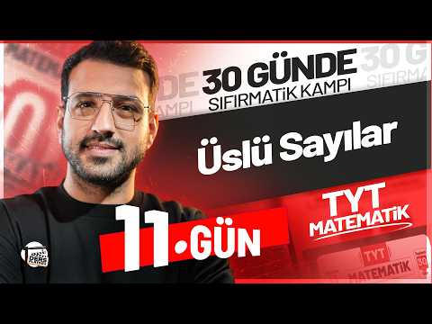 Üslü Sayılar I YKS 2027 Sıfırmatik TYT Matematik Kampı I 11. Gün